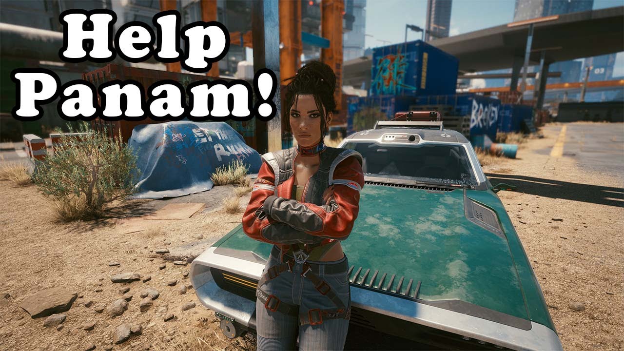 We Help Panam! - Cyberpunk 2077 - Part 3 - YouTube
