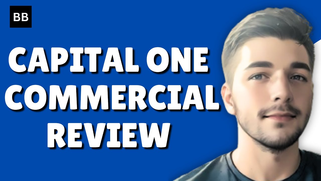 Capital One Commercial Review - YouTube