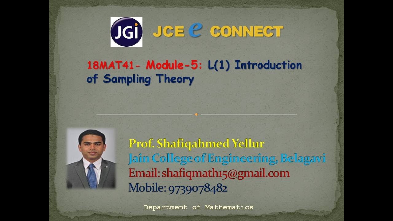 JCE Module -5 L(1) Introduction of Sampling Theory by Shafiqahmed - YouTube
