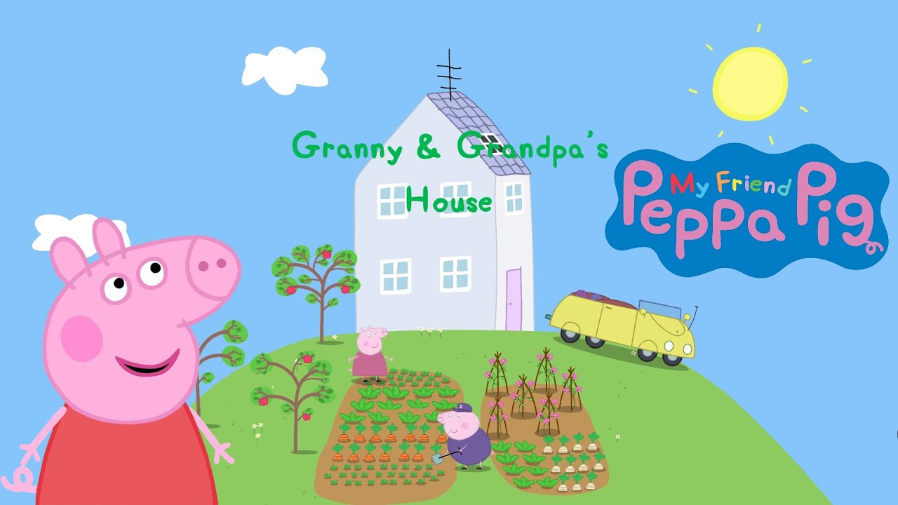 My Friend Peppa Pig - Granny & Grandpa´s House - YouTube