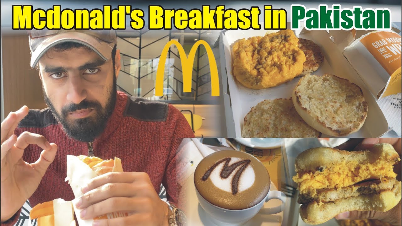 Mcdonald’s Breakfast in Pakistan | let’s try Mcdonald’s Breakfast # ...