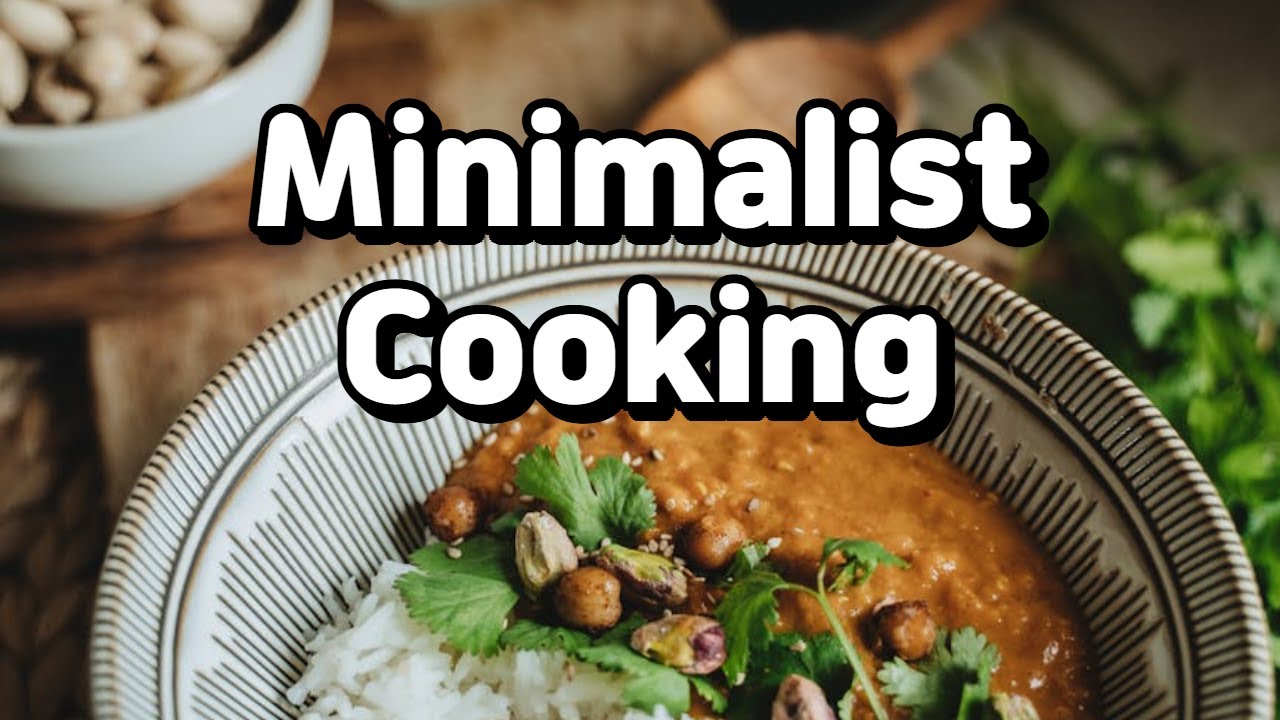 Minimalist Cooking in 3 Steps―Quick One-Pot & One-Pan Meals - YouTube