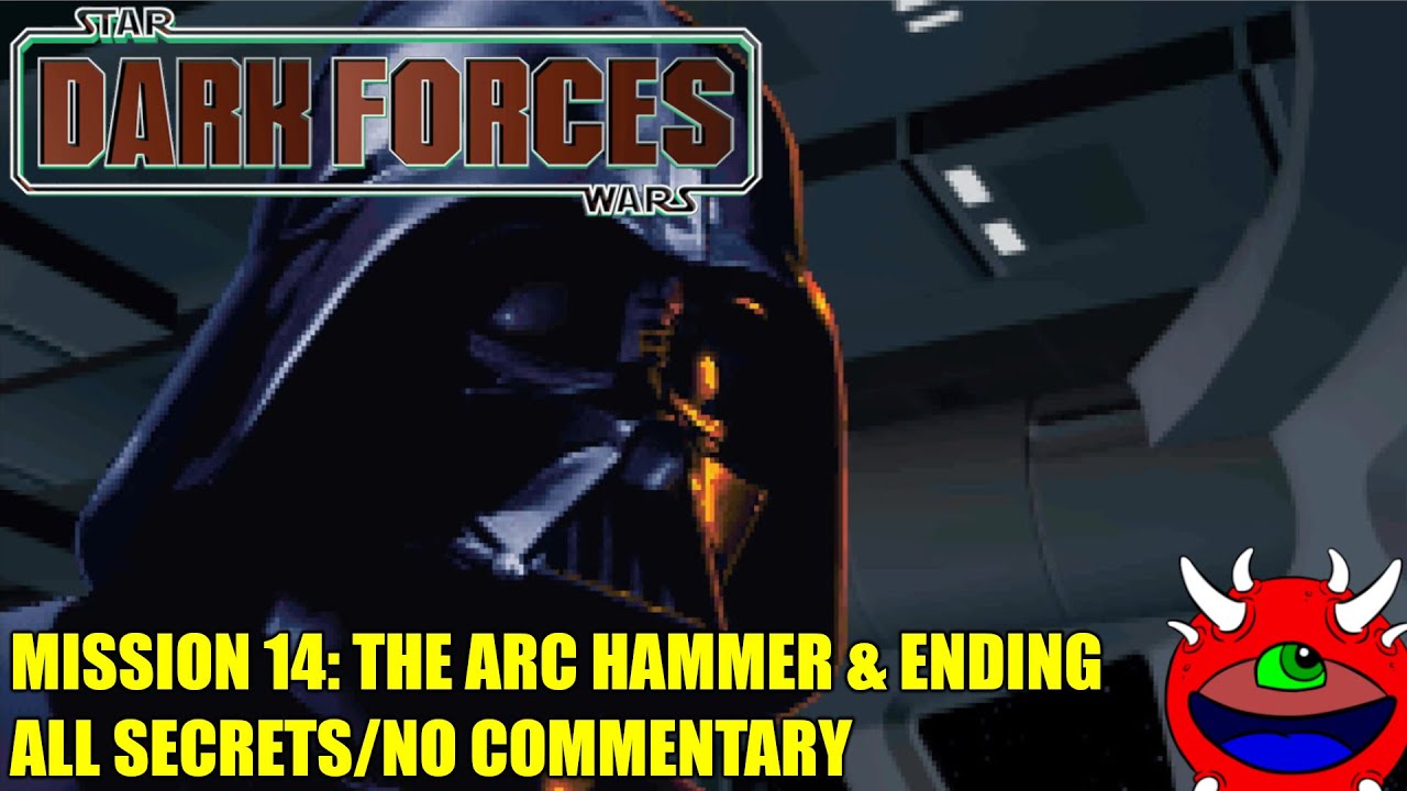 Star Wars: Dark Forces (The Force Engine) - Mission 14 The Arc Hammer & Ending - All Secrets ...