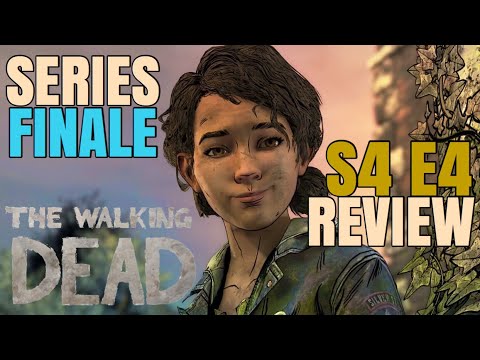 THE WALKING DEAD GAME S4 E4 | SERIES FINALE | REVIEW - YouTube