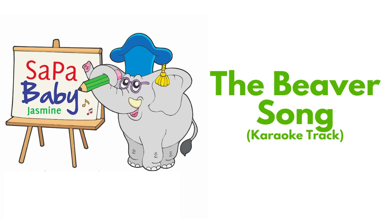 The Beaver Song Karaoke Track - YouTube
