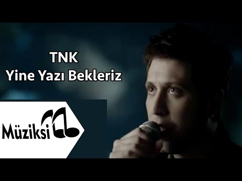TNK - Yine Yazı Bekleriz (Müziksiz Çıplak Sesle)