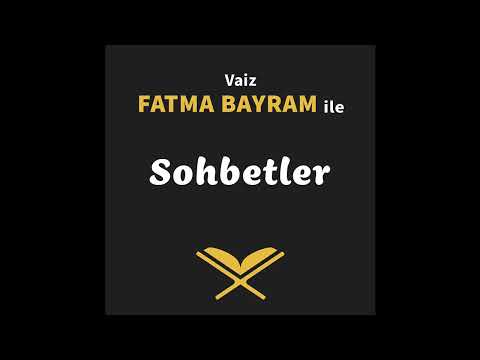 Vaiz Fatma Bayram ile Elmalılı Tefsiri: Fatiha Suresi I 20. Bölüm