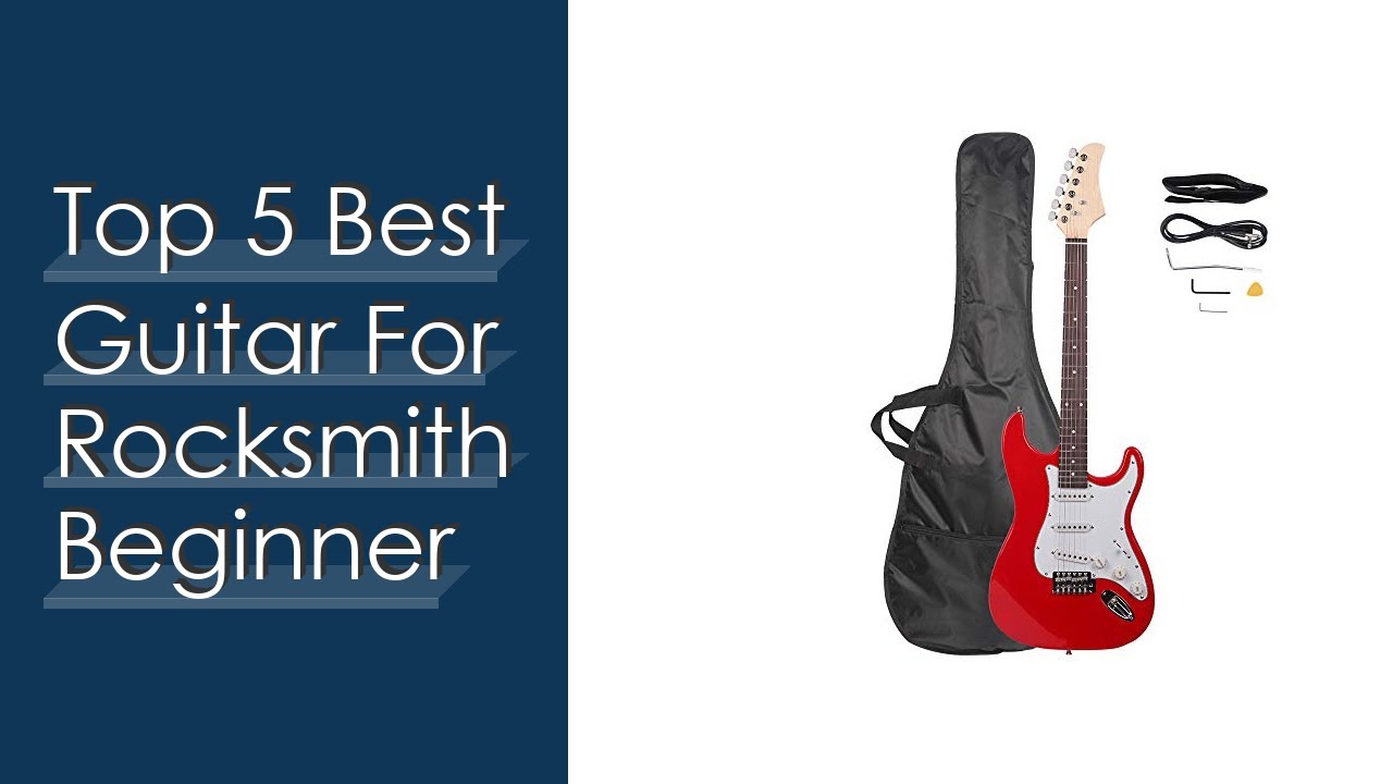 Top 5 Best Guitar For Rocksmith Beginner Reviews For You - YouTube
