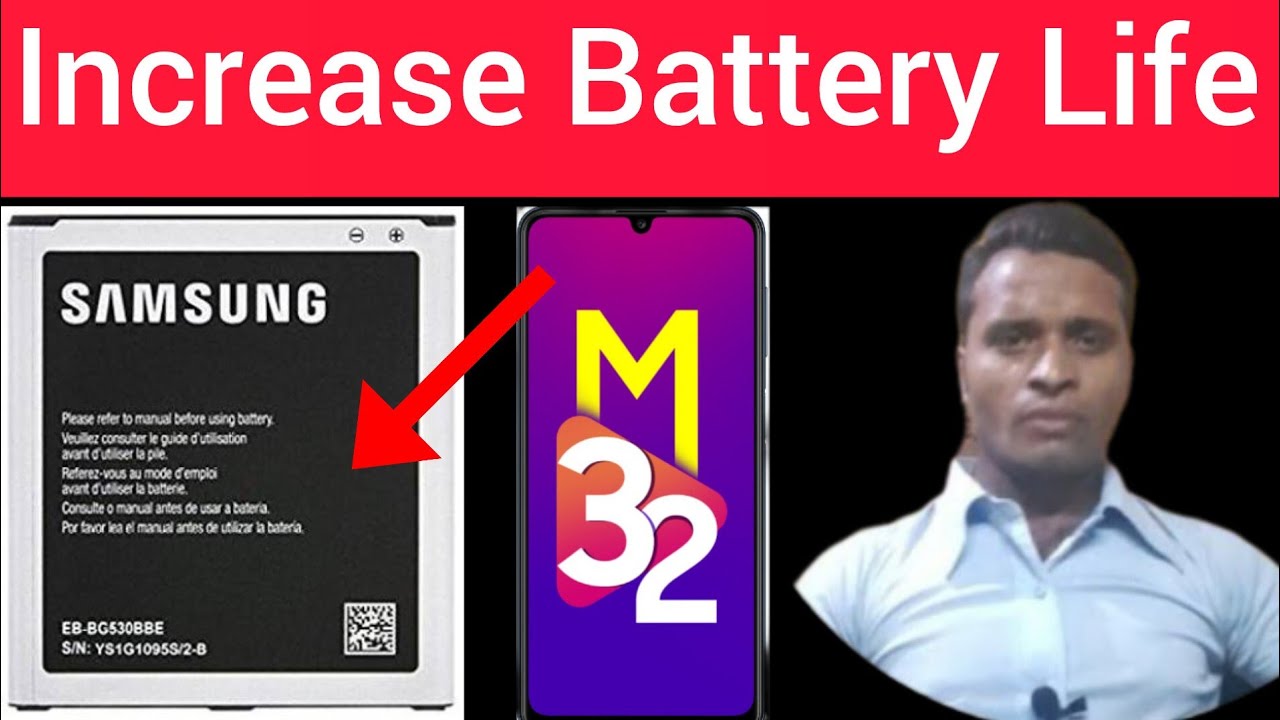 How To Increase Battery Life In Samsung Galaxy M32 5G | How To Fix ...