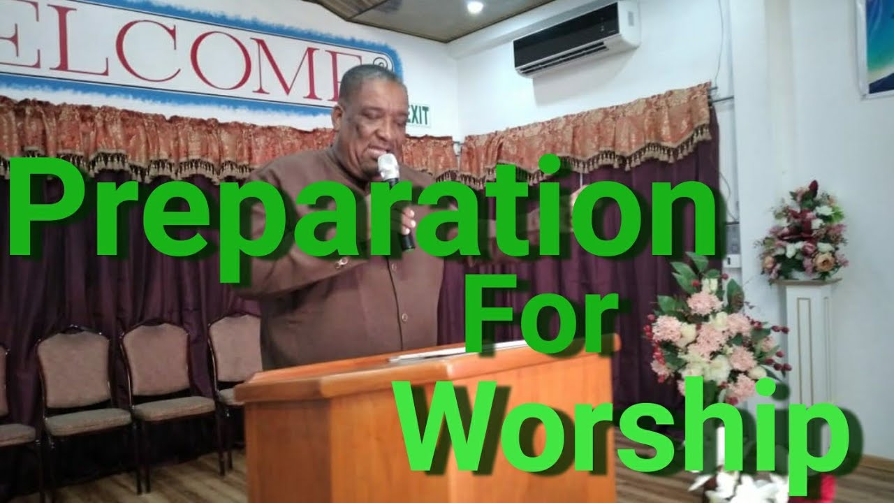Preparation for Worship - YouTube
