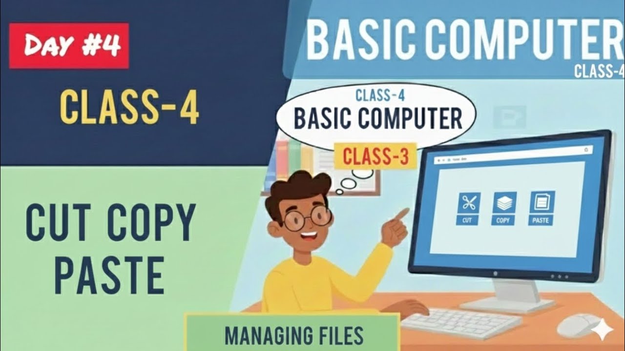 BASIC COMPUTER CLASS| CLASS-4 | CUT , COPY,PASTE - YouTube