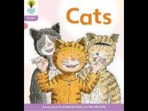 Cats Oxford Reading Tree Level 1+ gREAT - YouTube