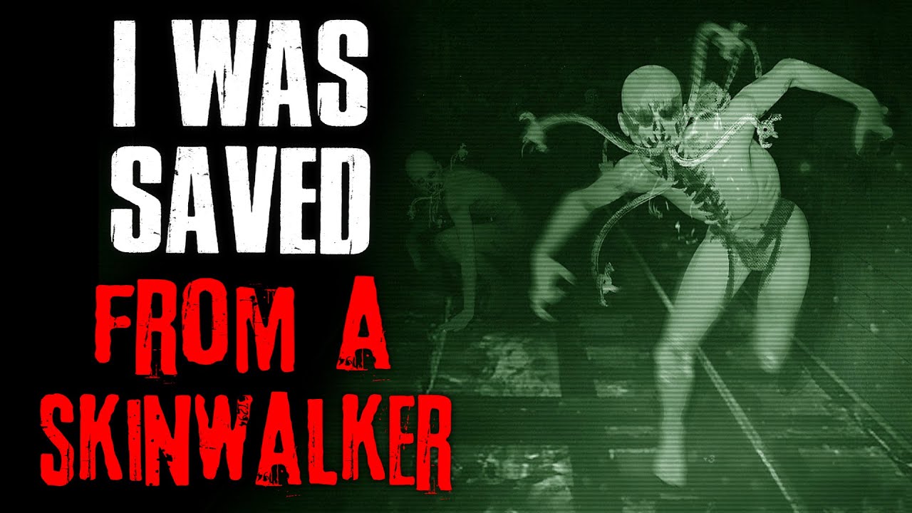 Skinwalkers Creepypasta