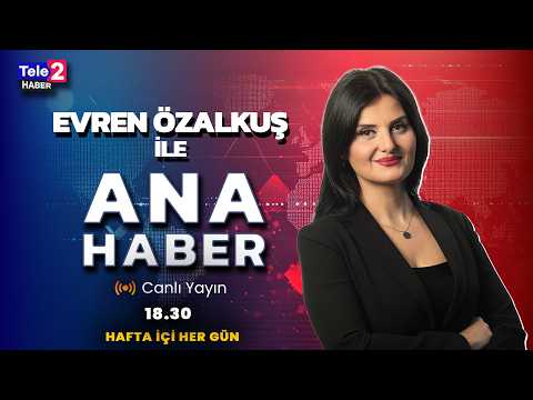 CHP SEÇMENİ YENİ PARTİYE NE DİYOR? Evren Özalkuş ile Ana Haber (16.07.2026)