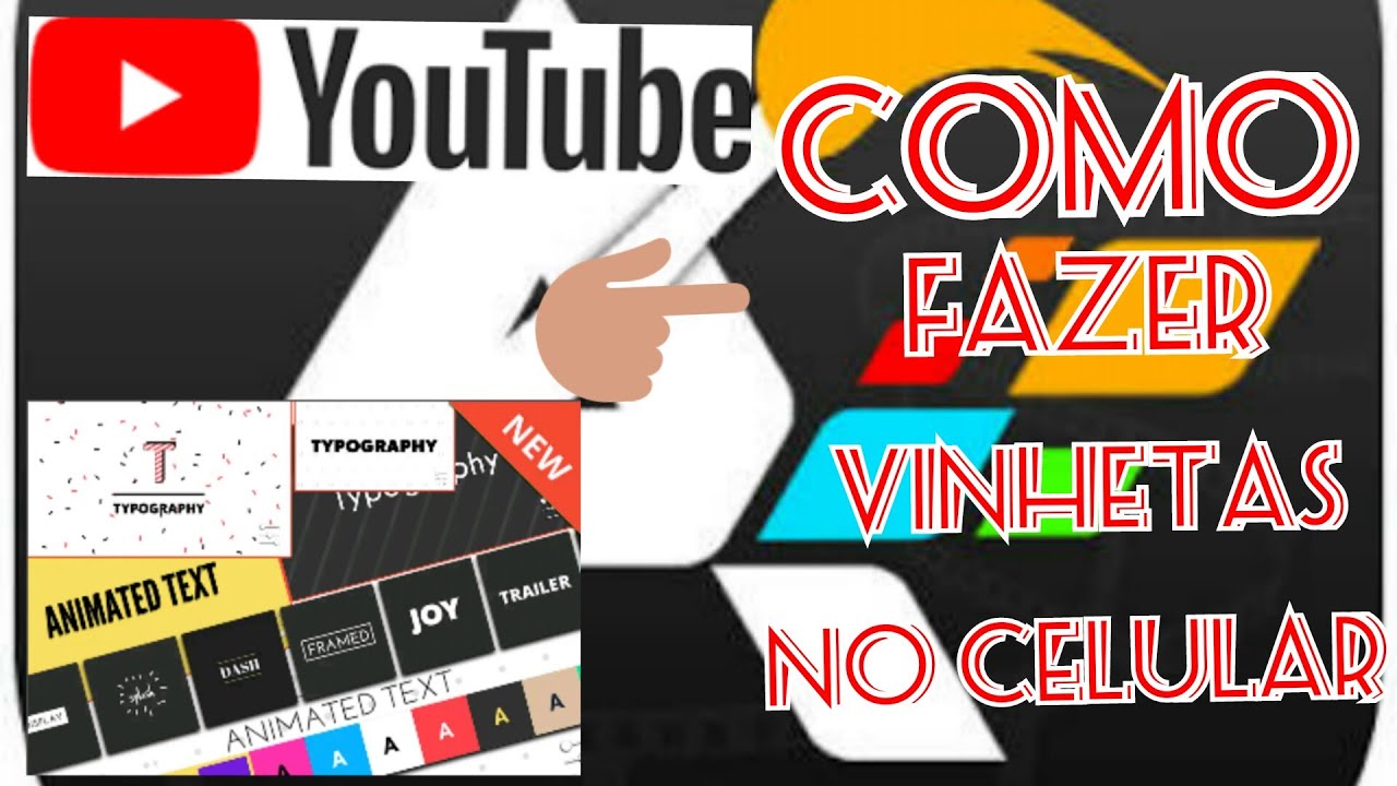 Como Fazer Vinheta Para O Seu Canal No Celular Apps Épicos ♡♡ Youtube