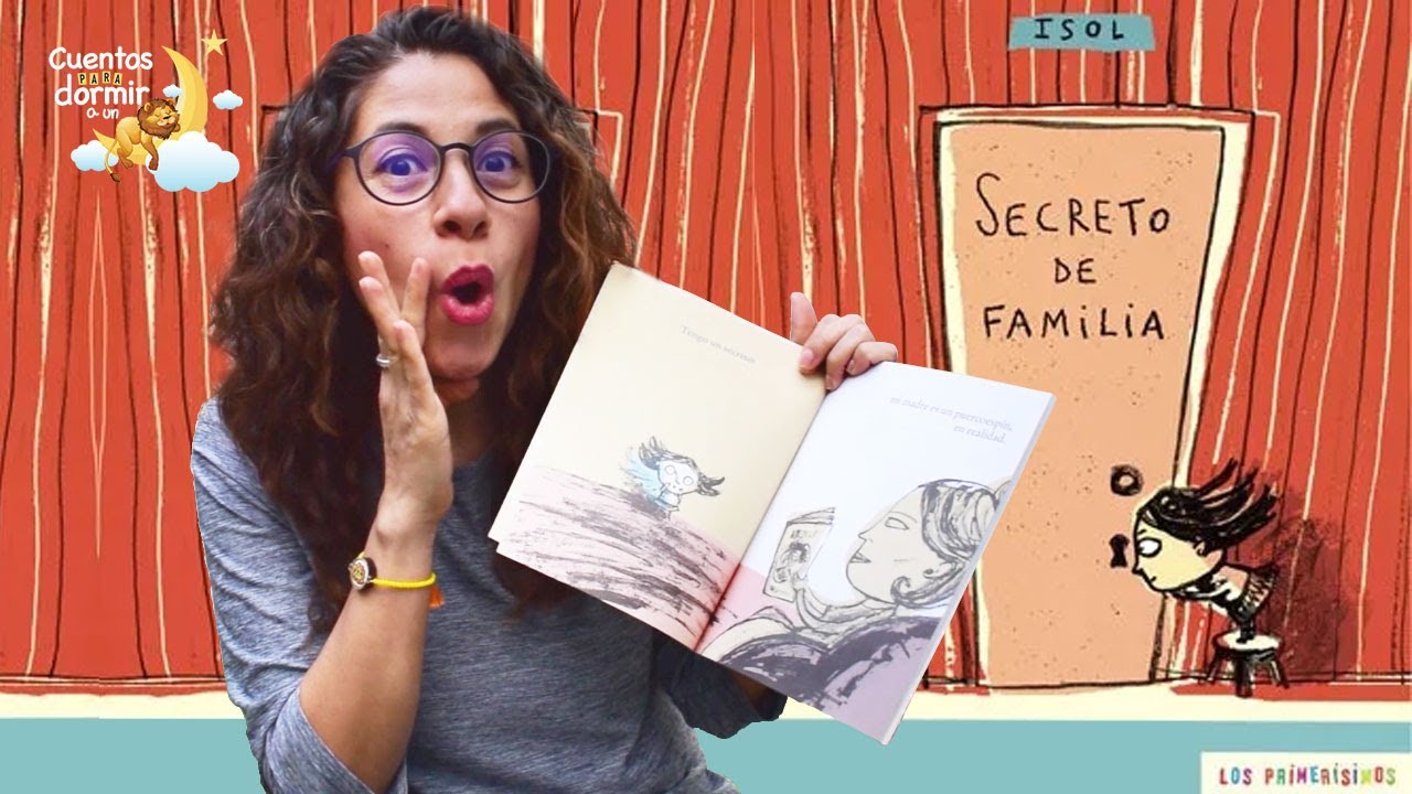 Secreto de Familia de ISOL | Cuentos para dormir a un León ...