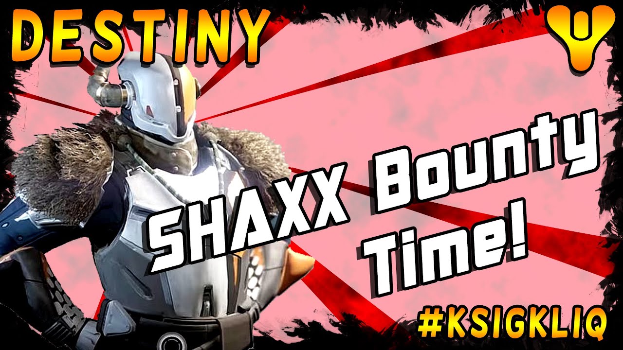 Destiny Lord Shaxx Bounty Rewards plus Bonus - YouTube