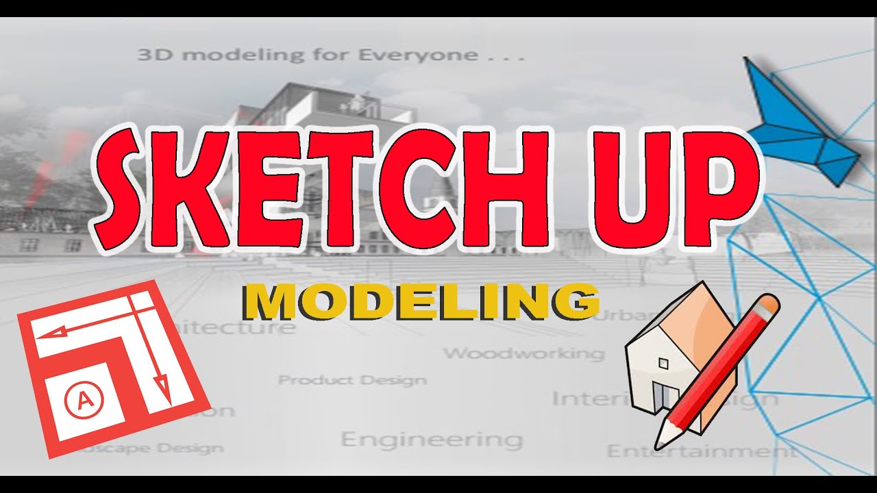 SKETCH UP MODELING 01 /ARKI BHERNET TV - YouTube