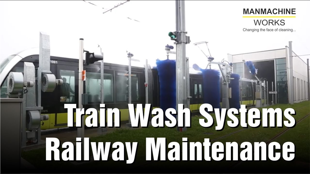 Train Wash Systems | Railway Maintenance | Manmachine Works - YouTube