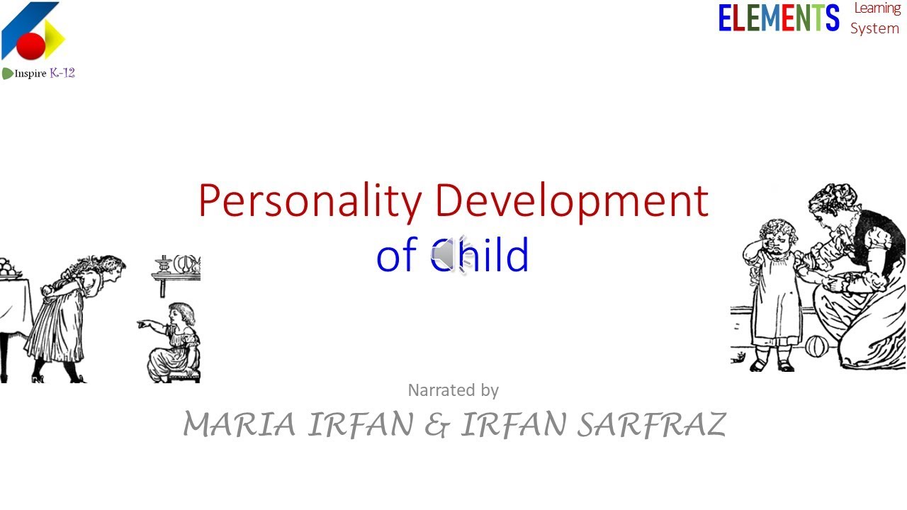 Personality Development of Child (part 1) - YouTube