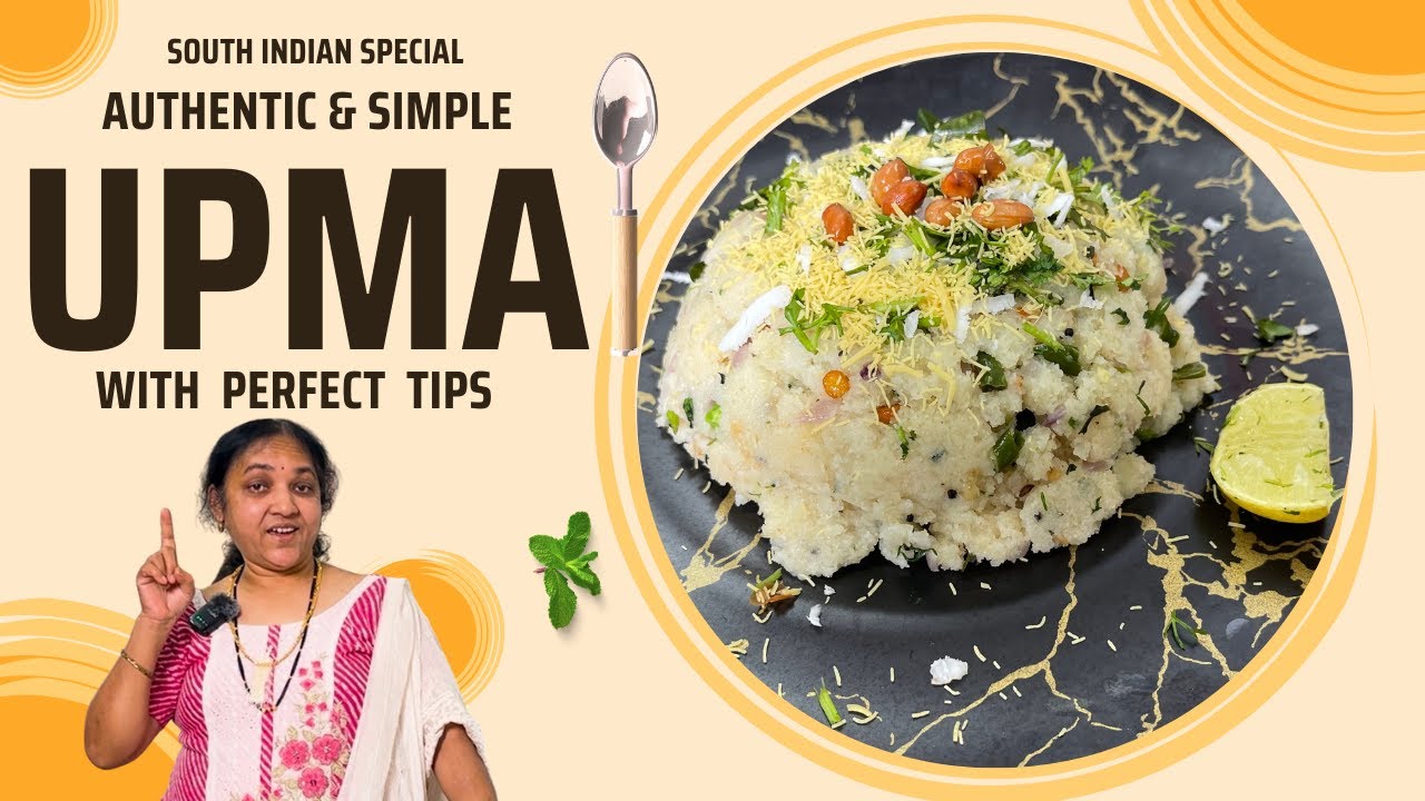 Upma Recipe with Perfect Tips | उपमा | उपीट Upit | South Indian Recipe ...