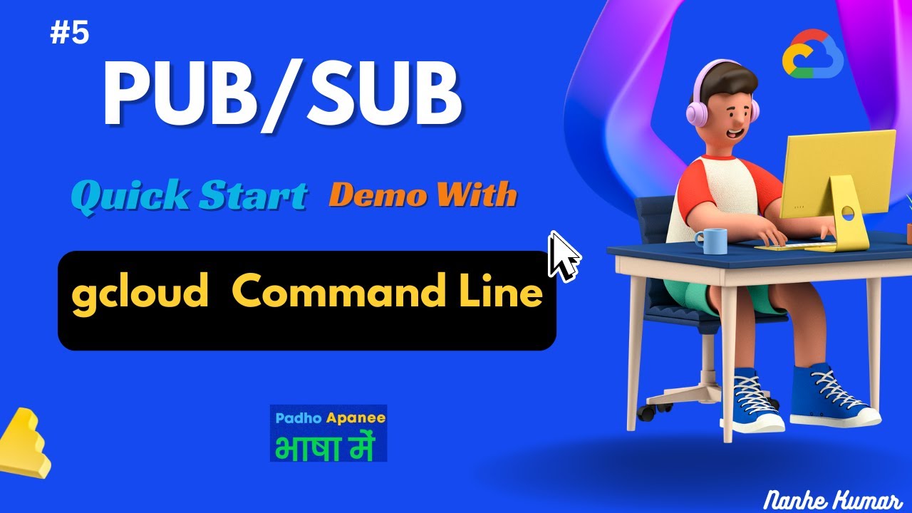 Exploring Google Cloud Pub/Sub with gcloud CLI Demo Tutorial in Hindi | Urdu - YouTube