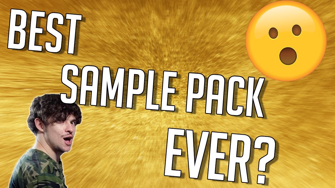The BEST Sample Pack EVER?!?! - YouTube