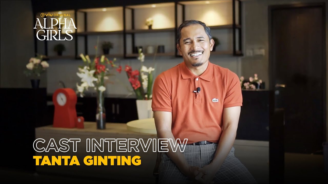 Alpha Girls | Cast Interview | Tanta Ginting as Alpha - YouTube