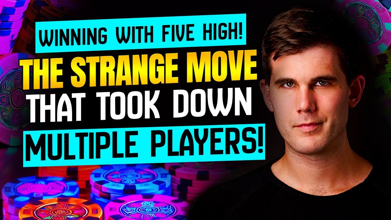 Winning with Five High! The Strange Move That Took Down Multiple ...