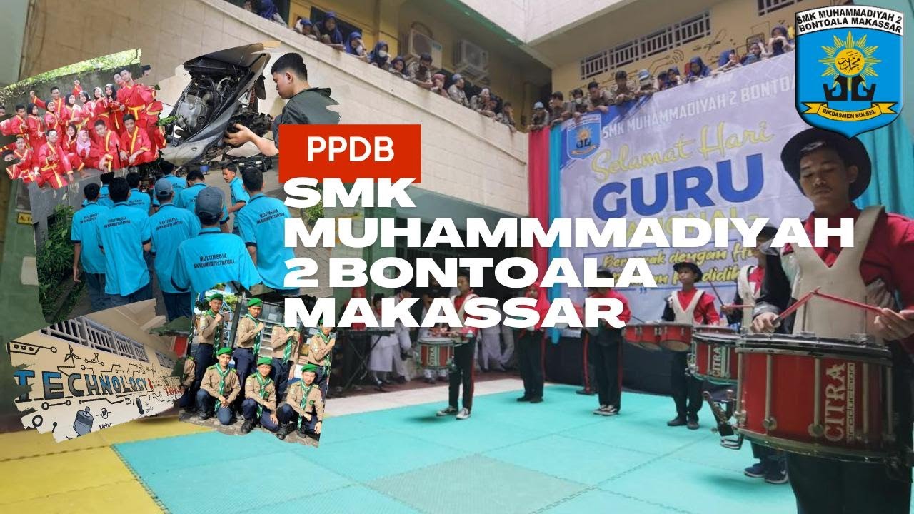 IKLAN PPDB | Promosi Sekolah SMK Muhammadiyah 2 Bontoala | UKK23 - YouTube