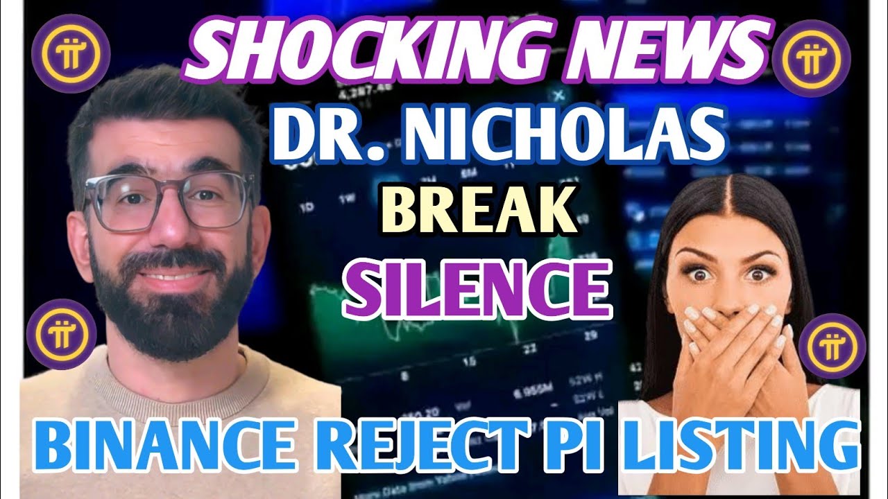 DR.NICHOLAS ADDRESSES BINANCE ISSUE | WHY BINANCE LISTING OF PI COIN SO ...