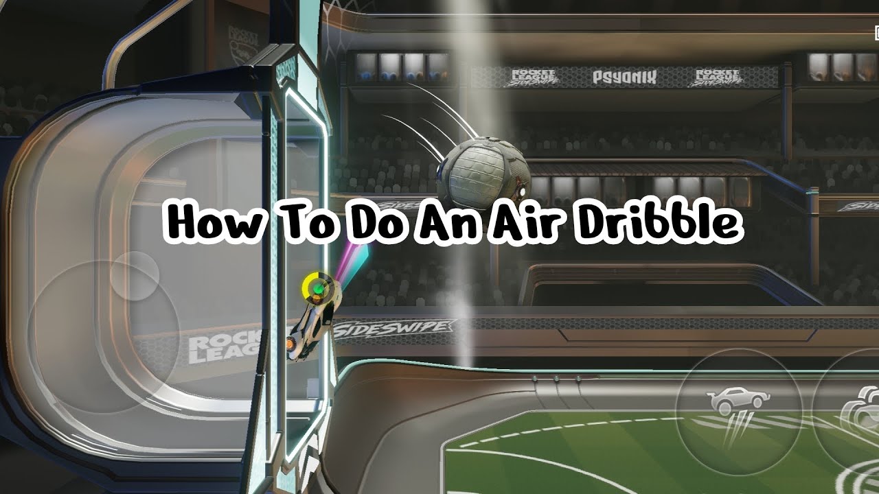 How To Do An Air Dribble - YouTube