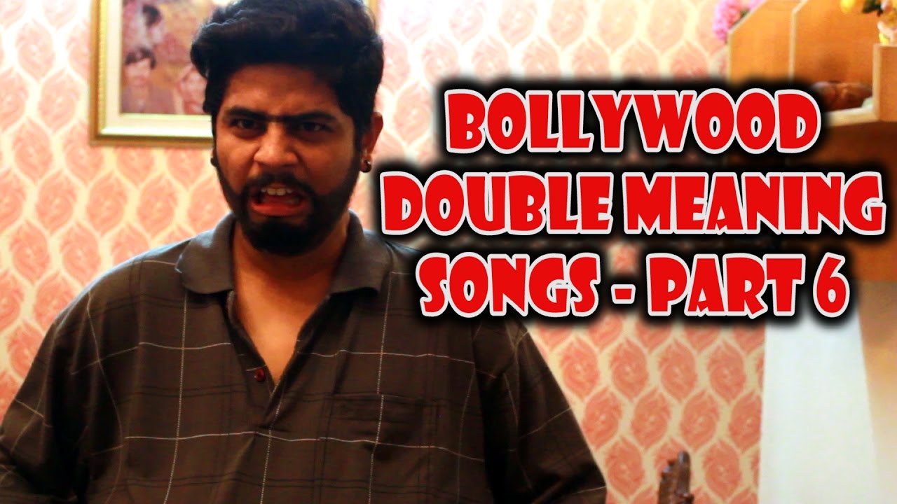 BOLLYWOOD DOUBLE MEANING SONG PART 6 Funny Video YouTube bollywood-double-meaning-song-part-6-funny-video-youtube