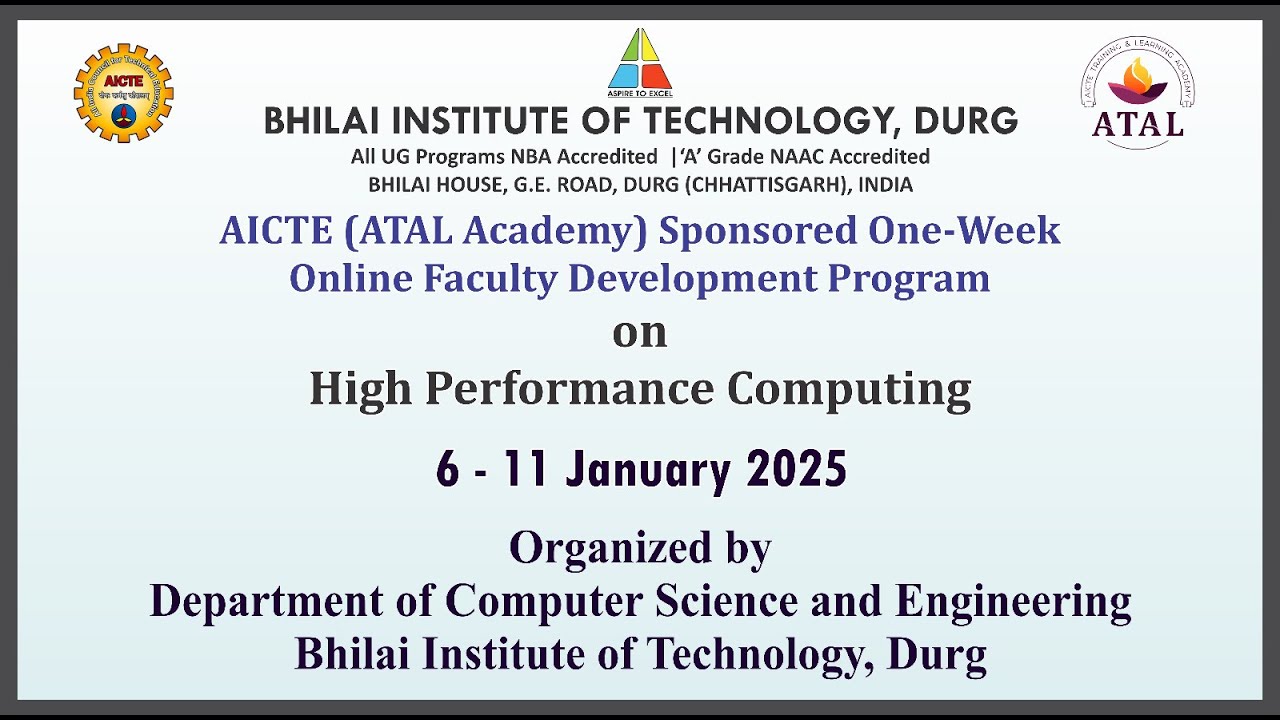 AICTE ATAL Academy Sponsored One Week Online FDP on High Performance Computing 6-11 January 2025 ...
