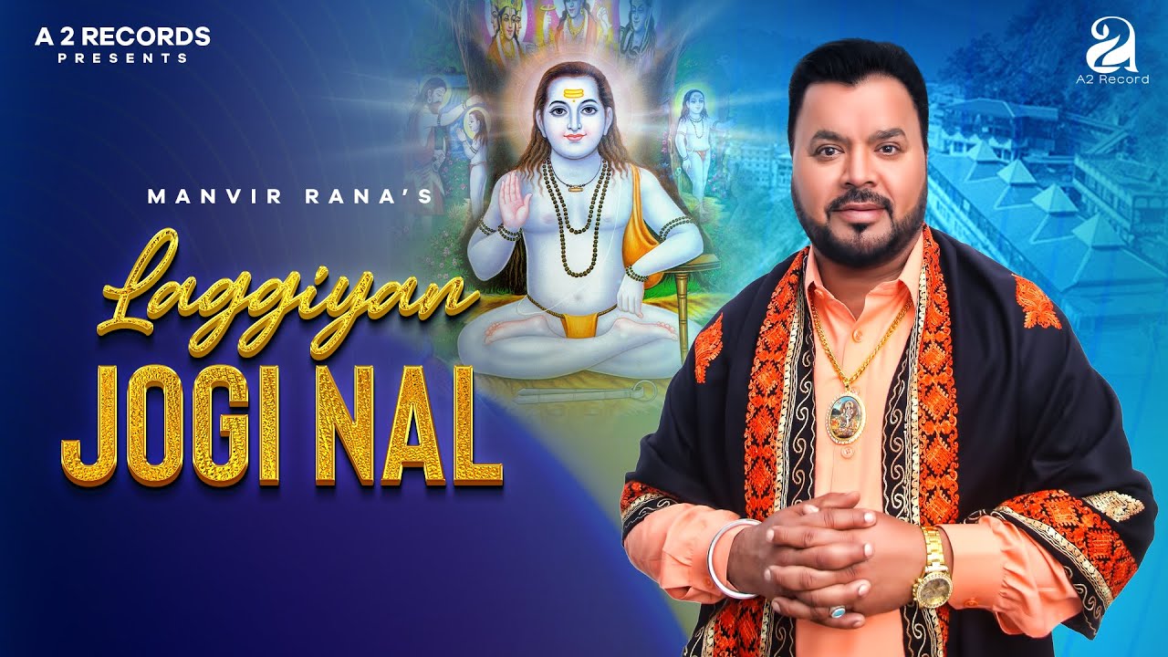 Laggiyan Jogi Nal (Official Video) Manvir Rana | Latest Punjabi ...