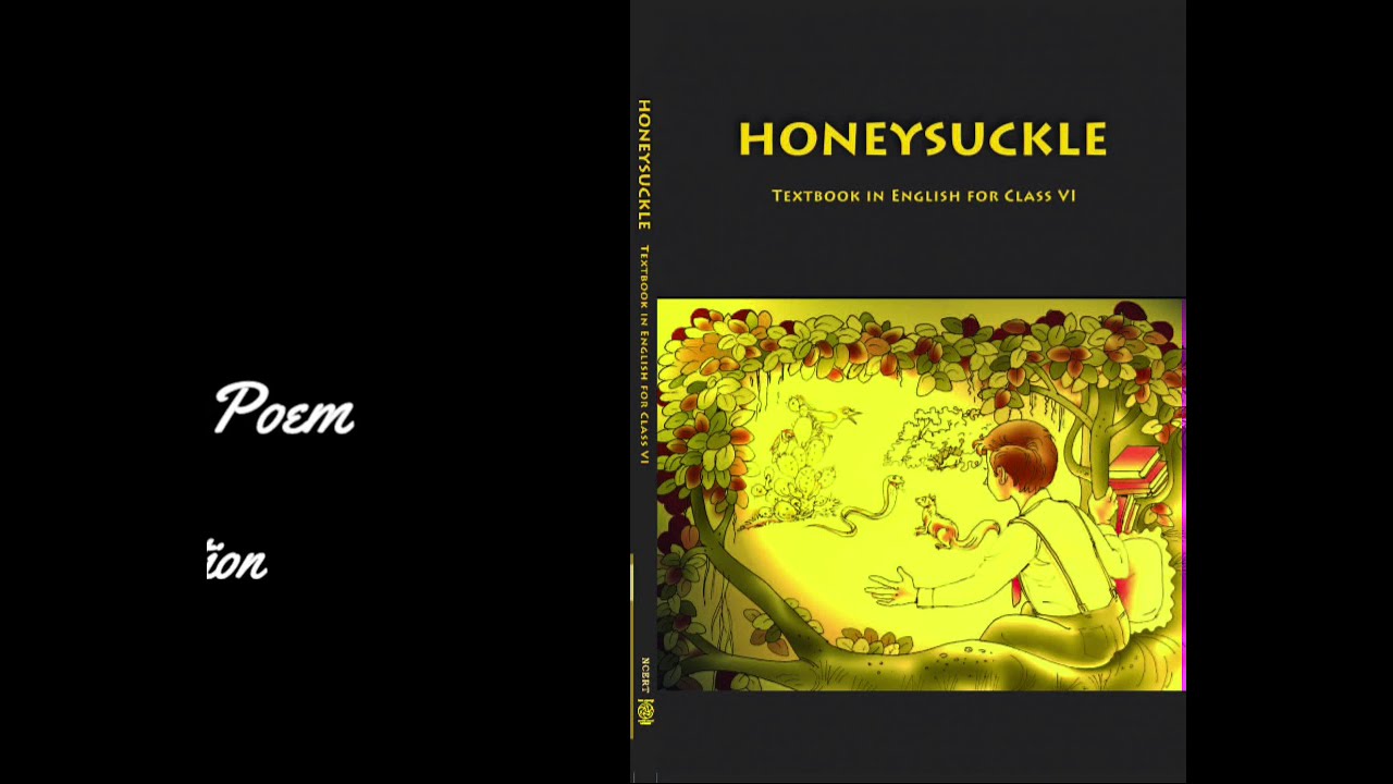 Honeysuckle | Poem | Vocation | Explained in simple English ! - YouTube