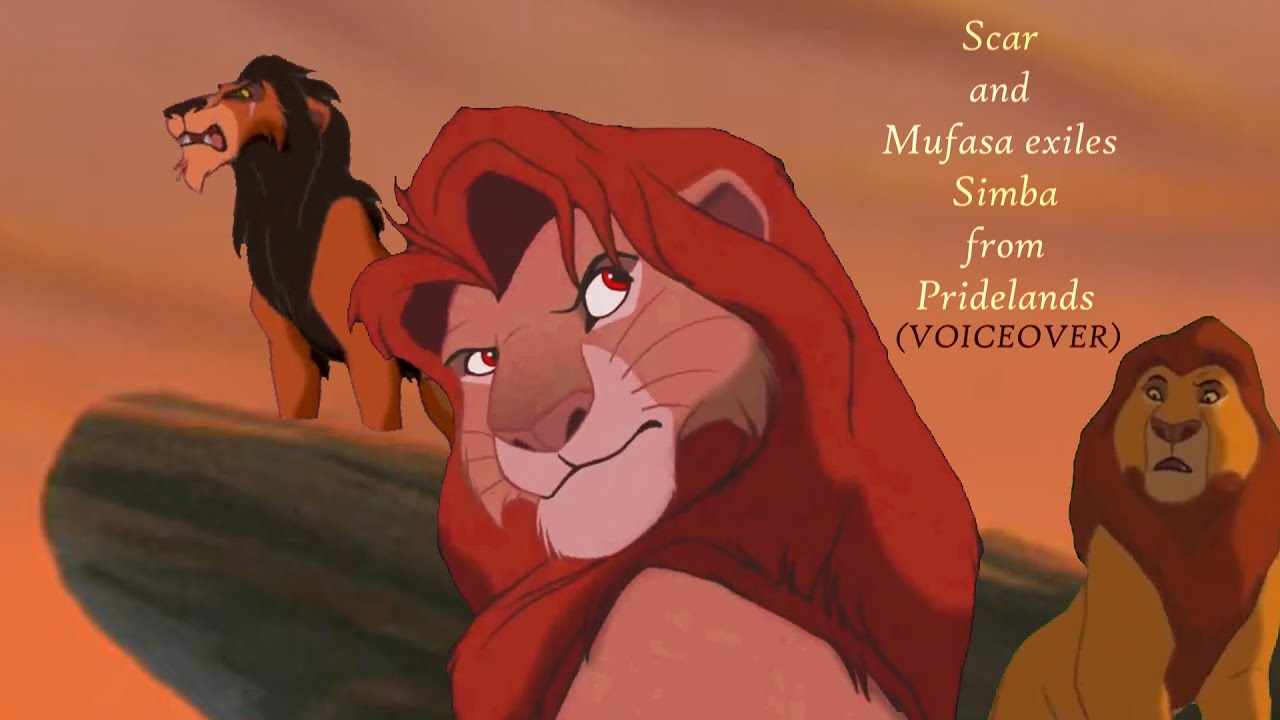 Scar and Mufasa exiles Simba from Pridelands - Happy Feet (VOICEOVER ...