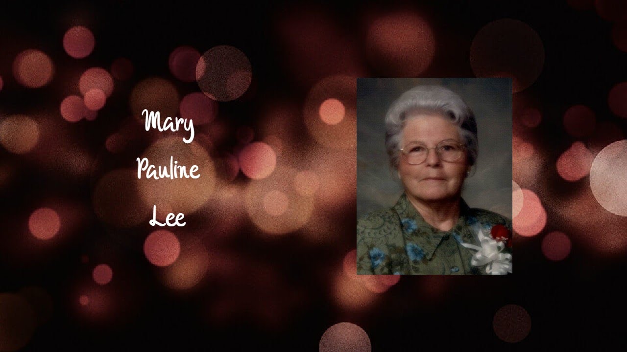 Mary Pauline Lee Video Tribute - YouTube