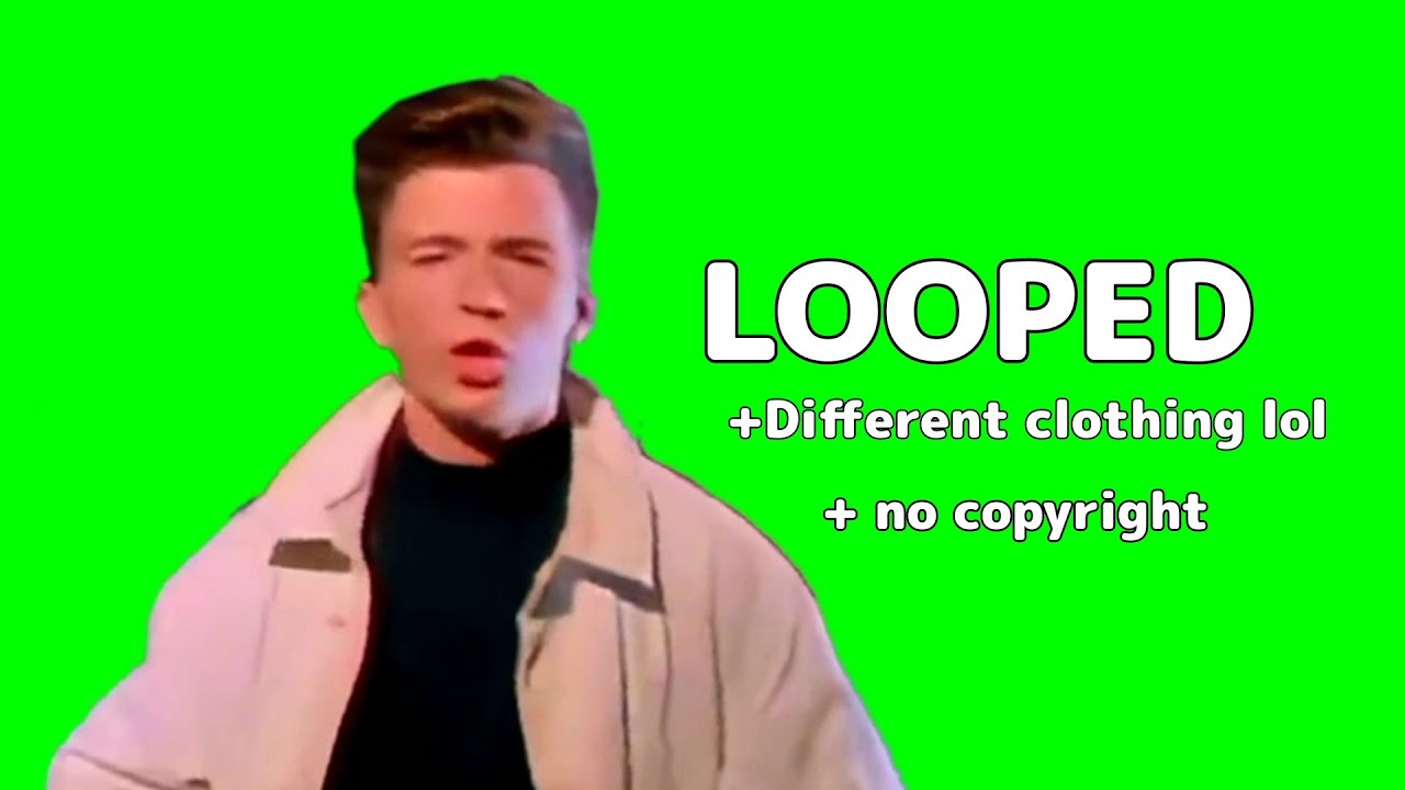 Another Rick Astley Greenscreen [LOOP] - YouTube