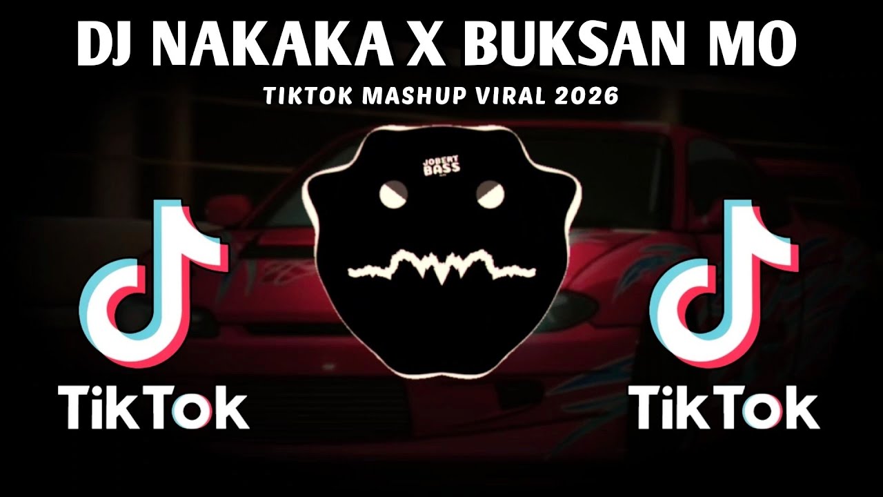 DJ NAKAKA X BUKSAN MO TIKTOK VIRAL FULLBASS REMIX TERBARU 2026🇵🇭 - YouTube