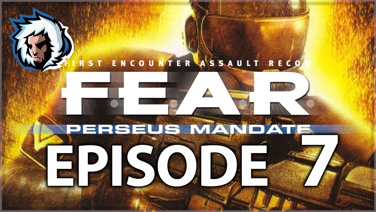FROSTIE FULLTHRU: F.E.A.R. Perseus Mandate (Episode 7) - YouTube