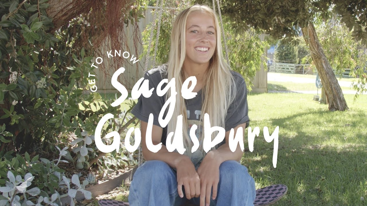 Get to Know Sage Goldsbury - YouTube