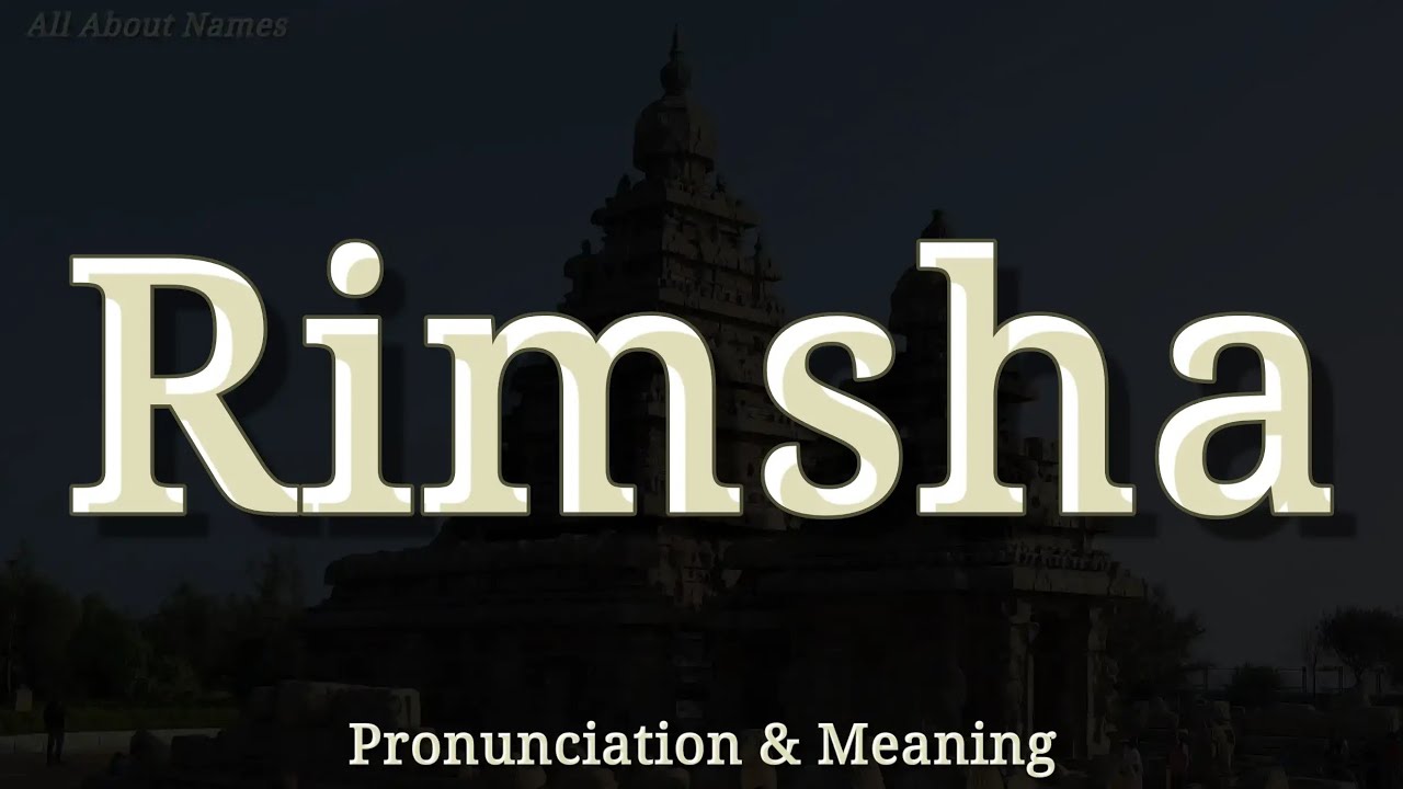 Rimsha - Pronunciation and Meaning - YouTube