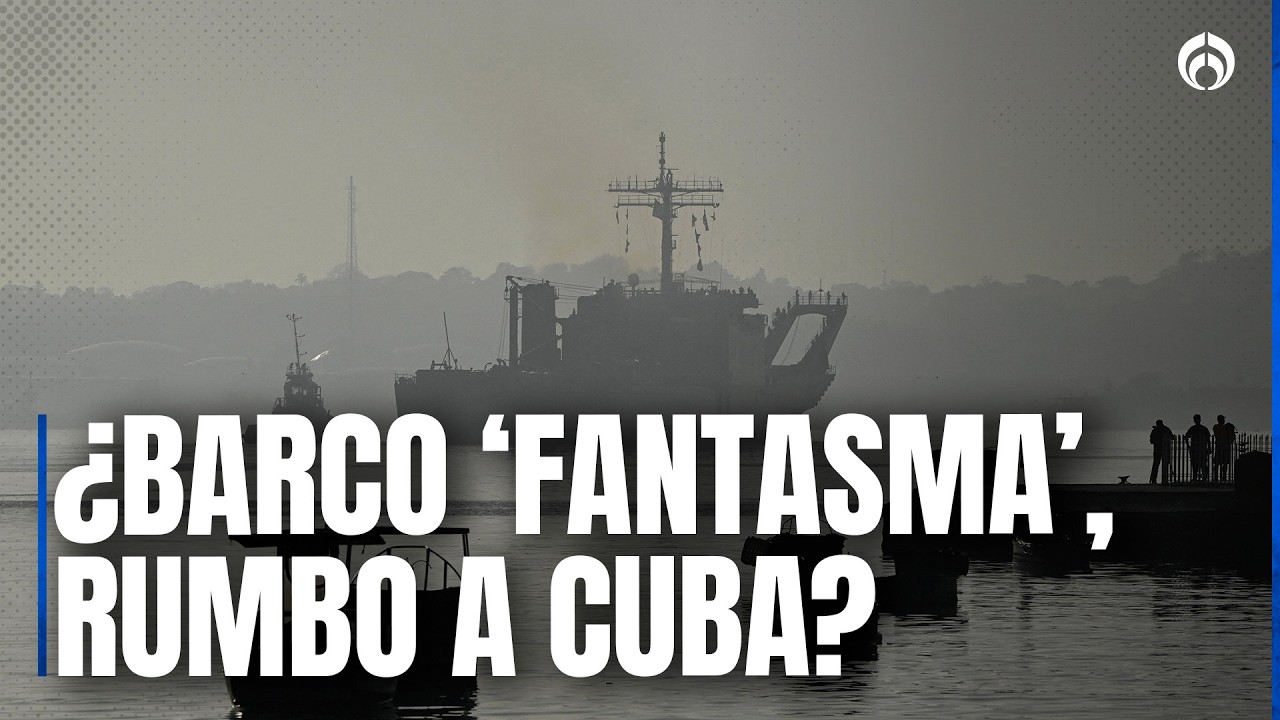 Barco 'invisible' con petróleo ruso desata dudas: ¿Ya llegó a Cuba o ...