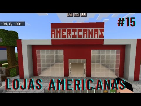 Como fazer lojas Americanas no Minecraft!!! Construindo uma cidade#15 ...