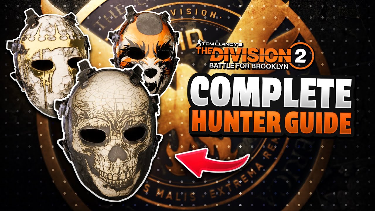 How To Unlock 8 NEW HUNTER MASKS | Division 2: Battle For Brooklyn ...