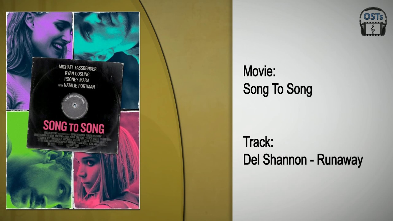 Song To Song | Soundtrack | Del Shannon - Runaway - YouTube