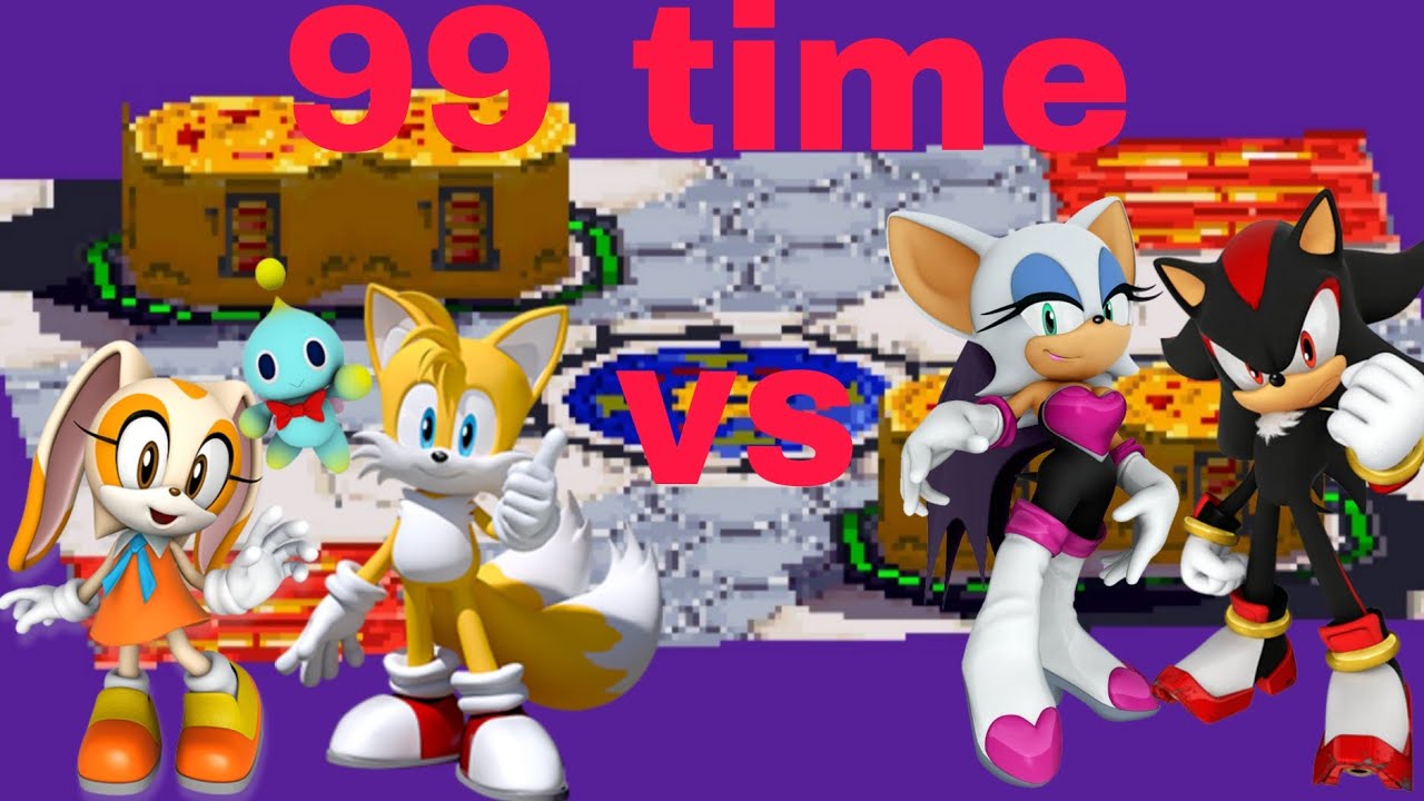 (challenge) sonic battle | tails and cream vs rouge and Shadow 99 time ...
