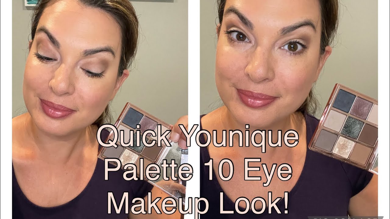 Quick Younique Palette 10 Eye Makeup Look! - YouTube