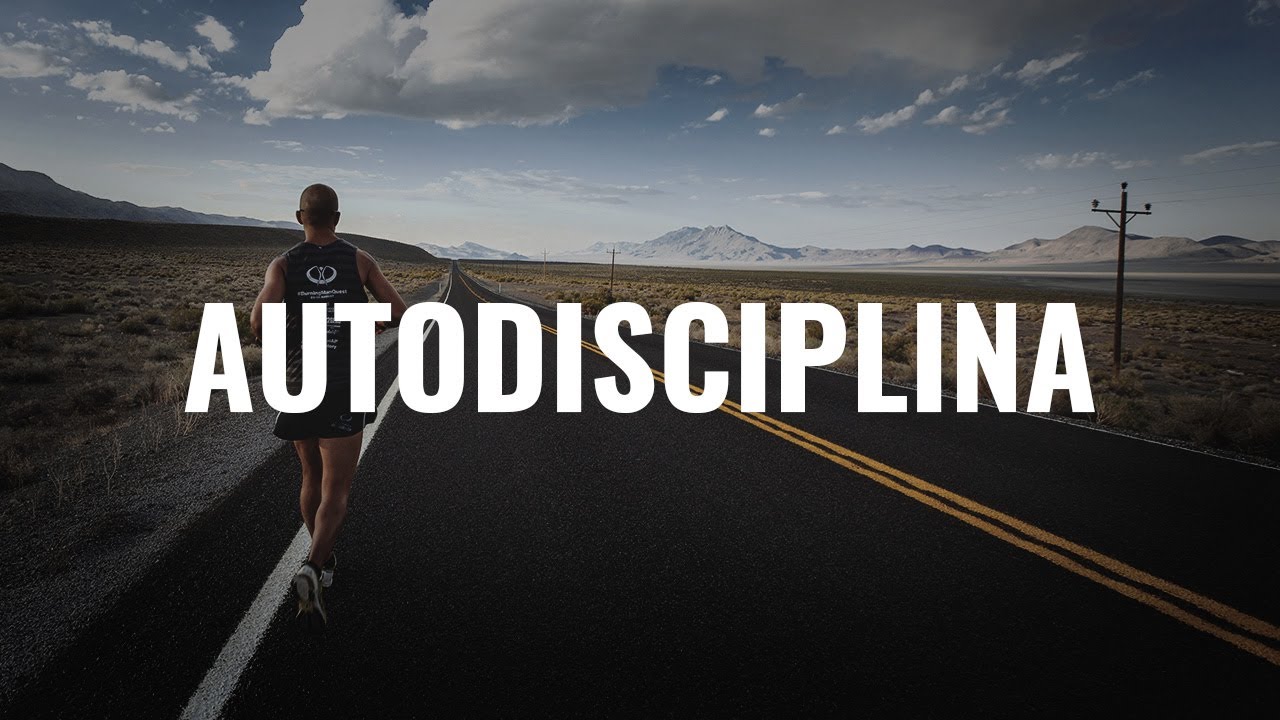 AUTODISCIPLINA. - YouTube